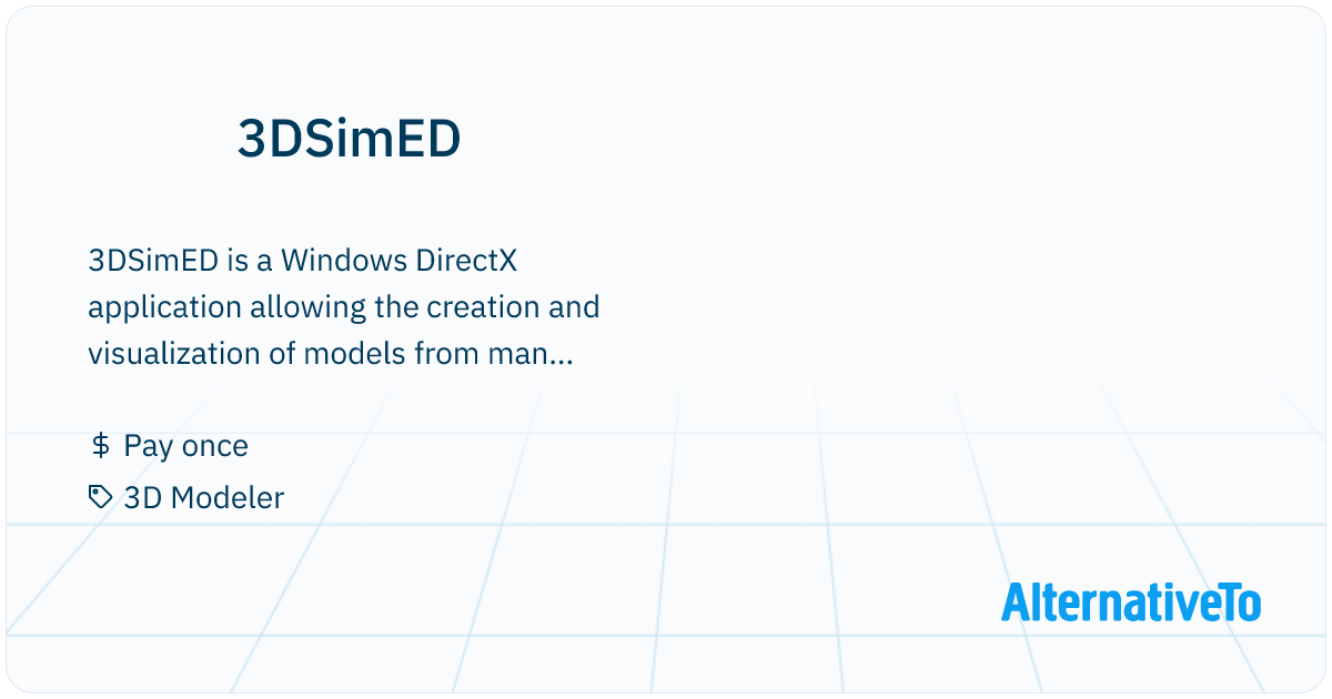 3DSimED: Windows DirectX application allowing the creation and ...