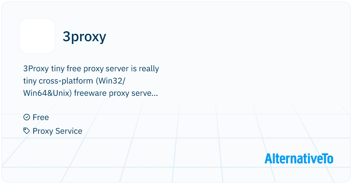 3proxy: 3Proxy tiny free proxy server is really tiny | AlternativeTo