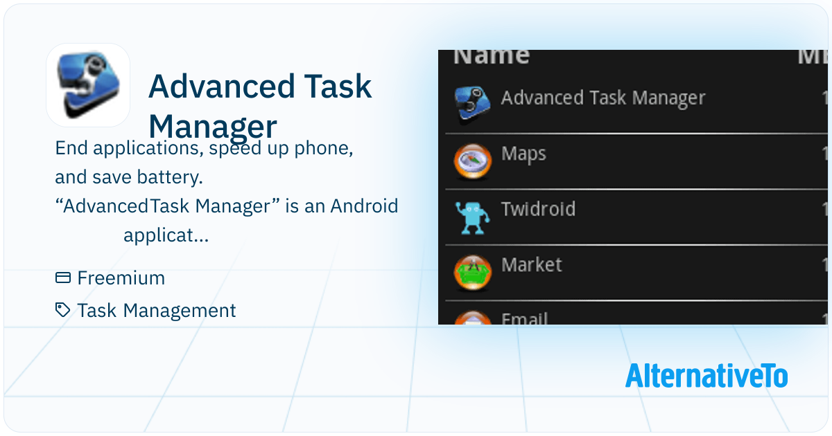 Advanced Task Manager: End applications, speed up phone, and save ...