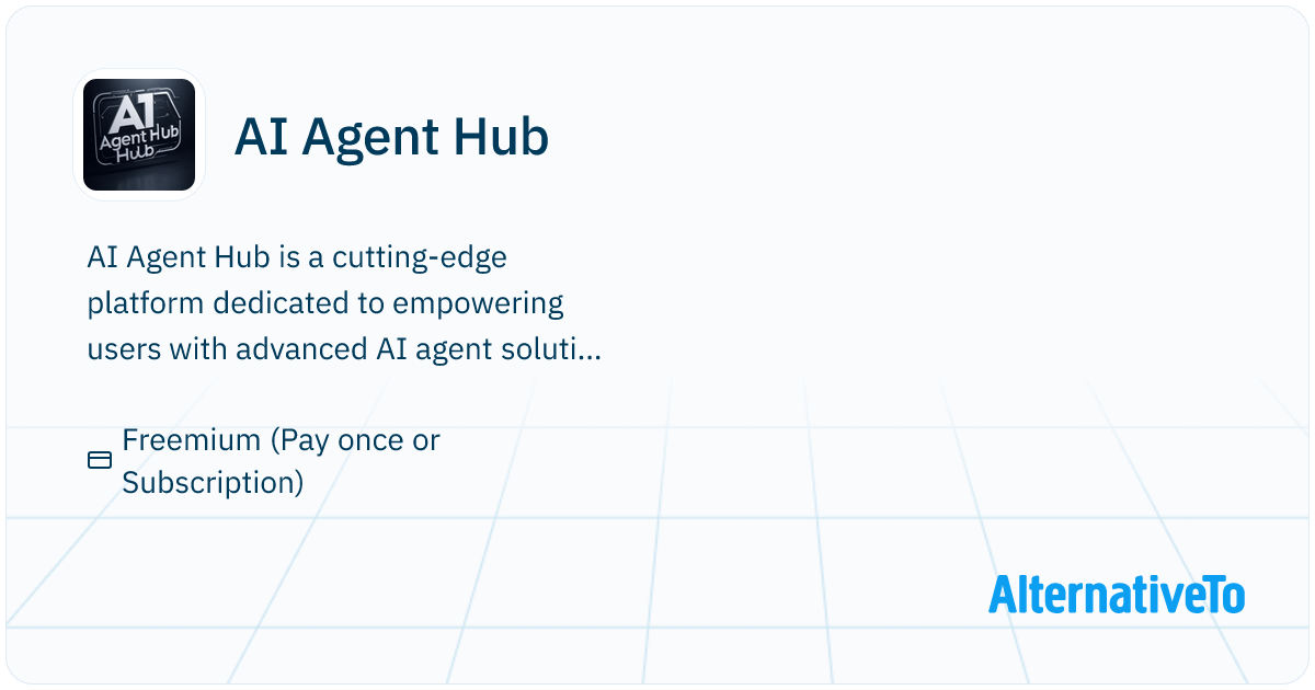 AI Agent Hub: Cutting-edge platform dedicated to empowering users with ...