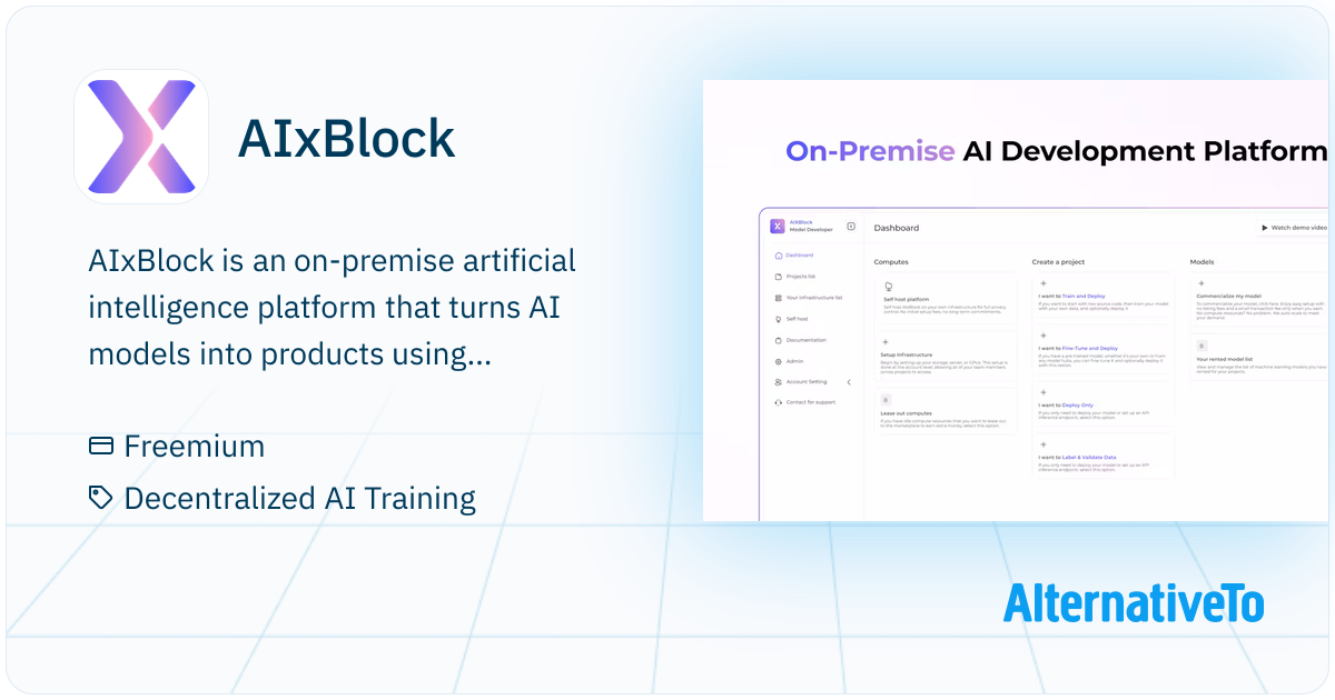 AIxBlock: On-premise artificial intelligence | AlternativeTo