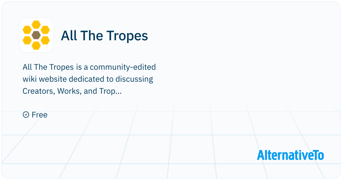 All The Tropes: Community-edited wiki website dedicated to discussing ...