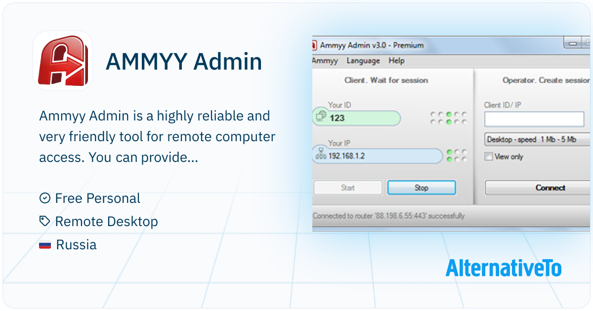 AMMYY Admin: Remote computer access software for administration ...