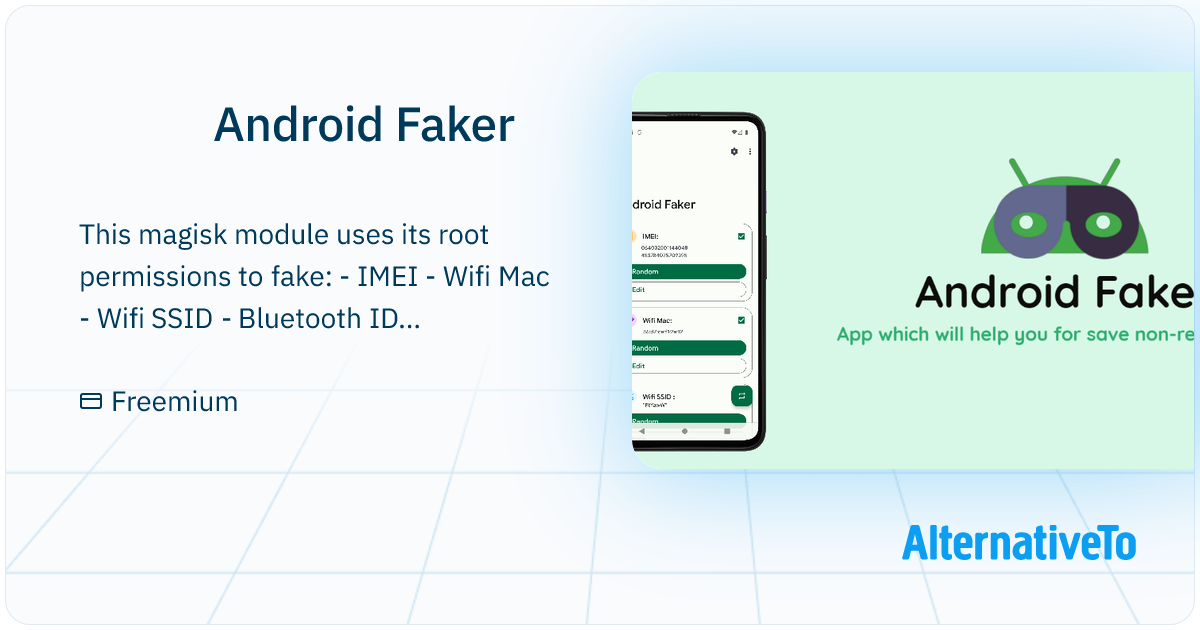 Android Faker: Fakes critical identifying data of your android device ...