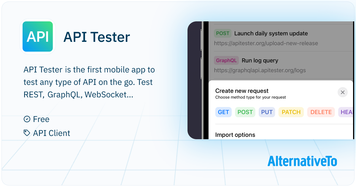 API Tester: Free mobile app to test any API | AlternativeTo