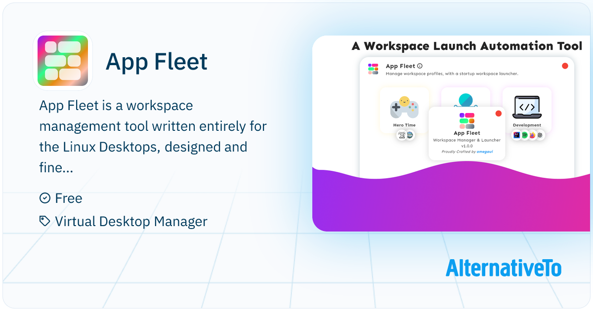 App Fleet: A brilliant workspace manager & quick launcher for the Linux ...