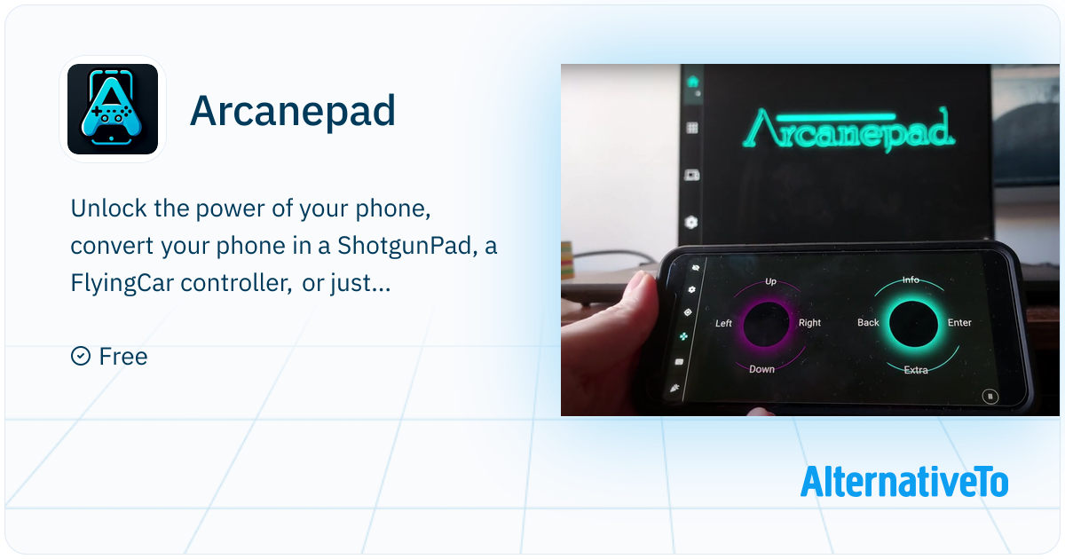 Arcanepad: Unlock the power of your phone, convert your phone in a ...
