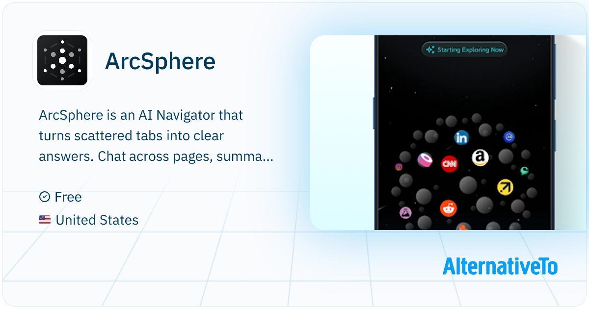 ArcSphere: AI Navigator that turns scattered tabs into clear answers | AlternativeTo