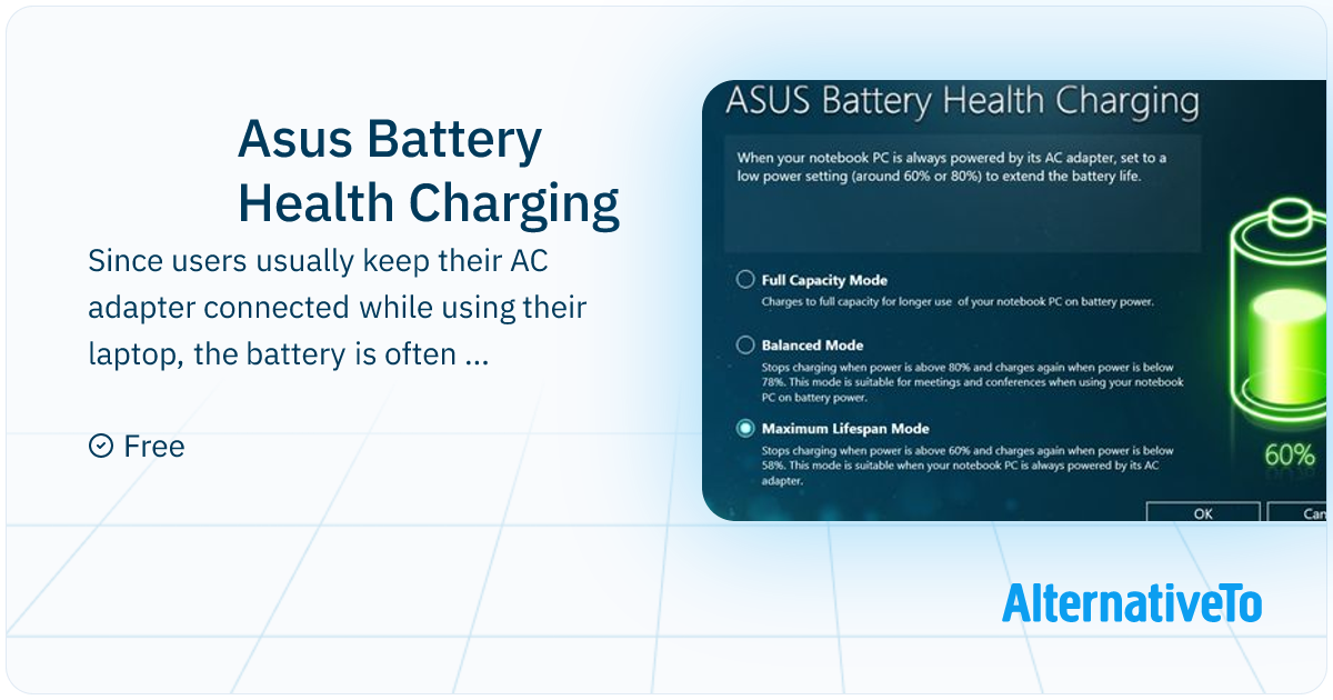 Asus Battery Health Charging: This software allows Asus laptop users to ...
