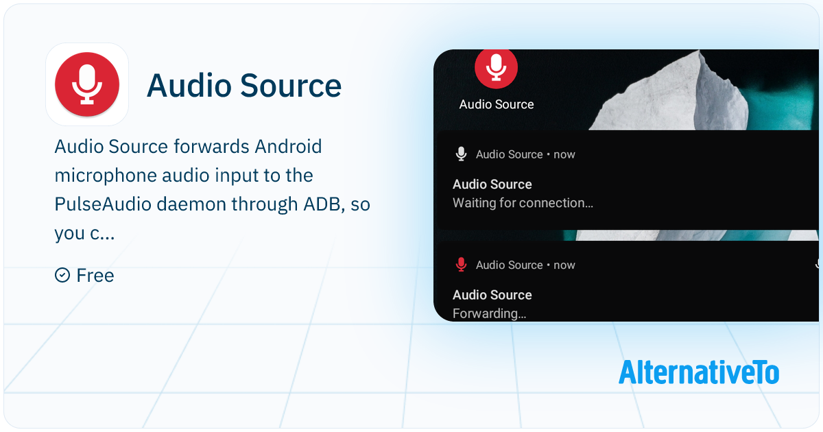 Audio Source: Forwards Android microphone audio | AlternativeTo