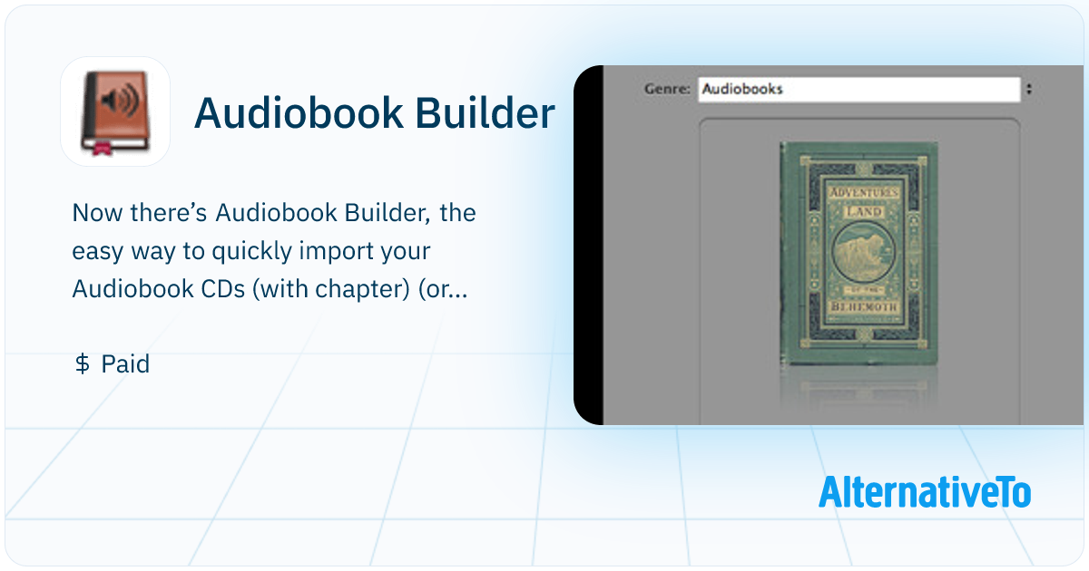 Audiobook Builder: Now there’s Audiobook Builder, the easy way to ...