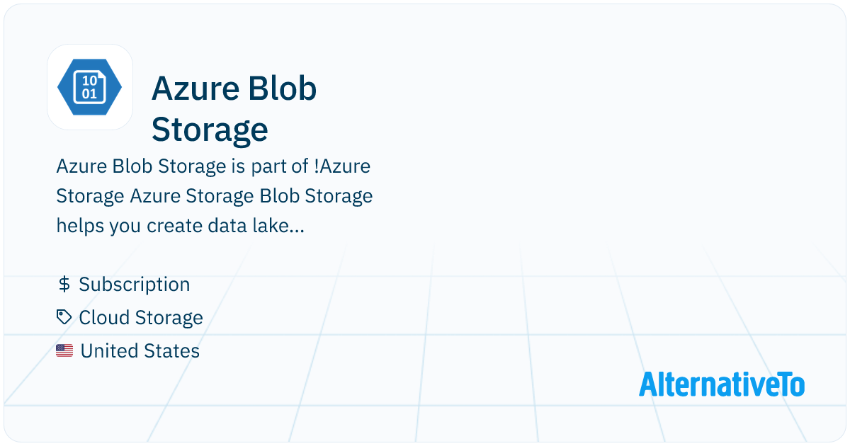 Azure Blob Storage: Massively scalable and secure object storage for ...