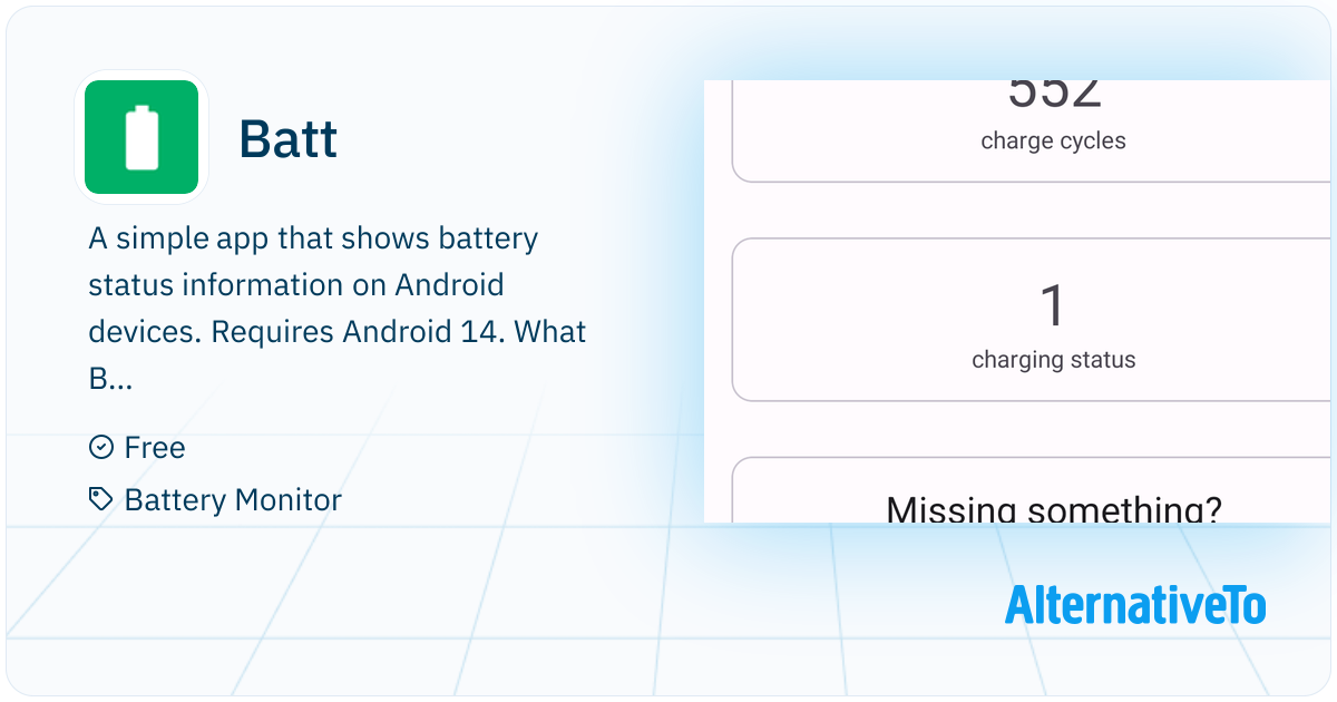 Batt: A simple app that shows battery status information on Android ...