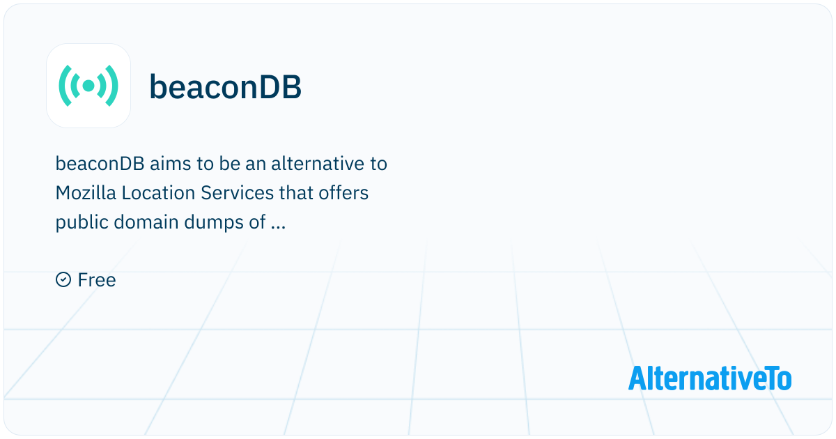 beaconDB: An in-development wireless geolocation database with public ...