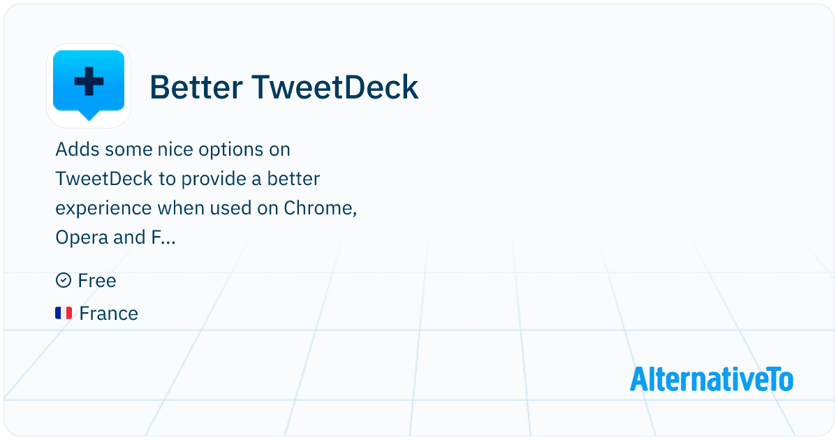 Better TweetDeck: A browser extension to improve TweetDeck with a lot ...