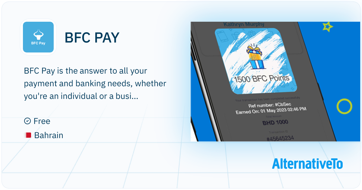 BFC PAY: BFC Pay is the answer to all your payment and | AlternativeTo