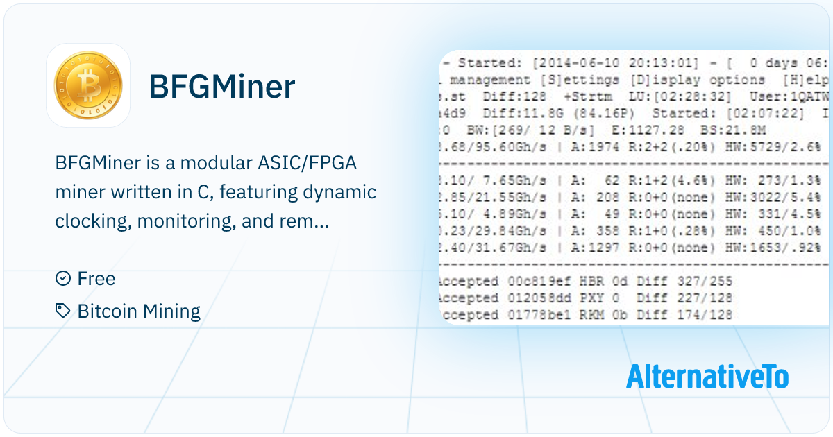 BFGMiner: Modular ASIC/FPGA miner written in | AlternativeTo