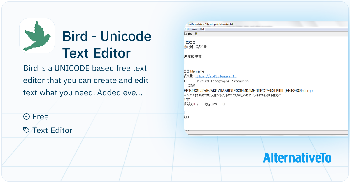 Bird - Unicode Text Editor: Bird is a UNICODE based text editor that ...