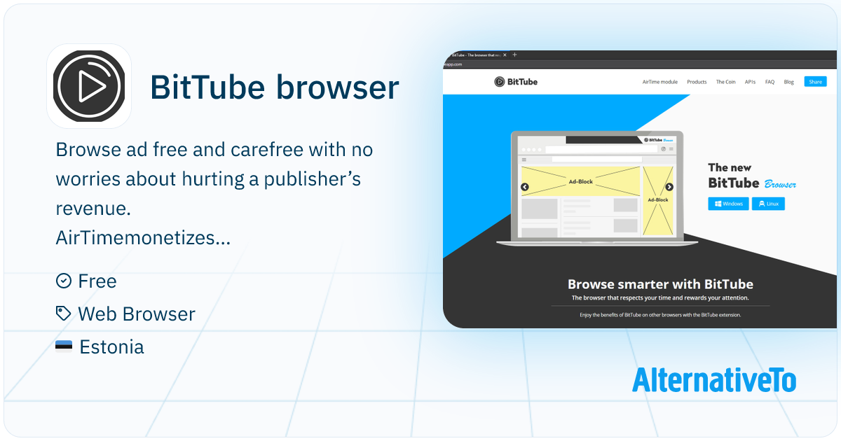 BitTube browser: Respects your time and rewards your attention ...