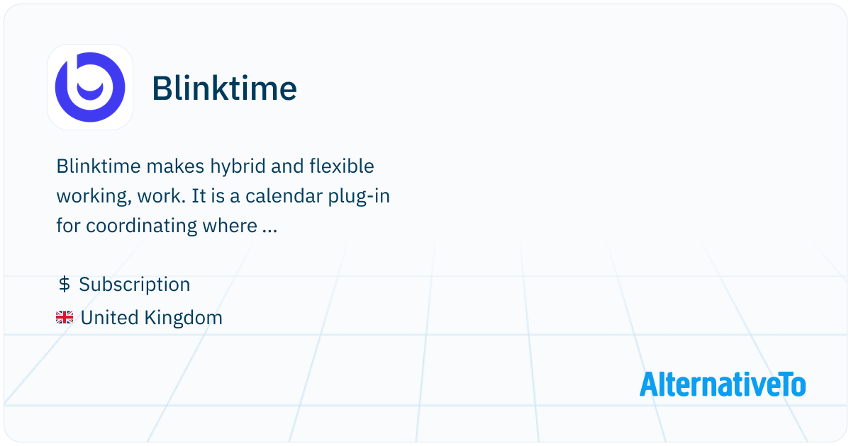 Blinktime: Coordinate and manage your hybrid and flexible workforce ...