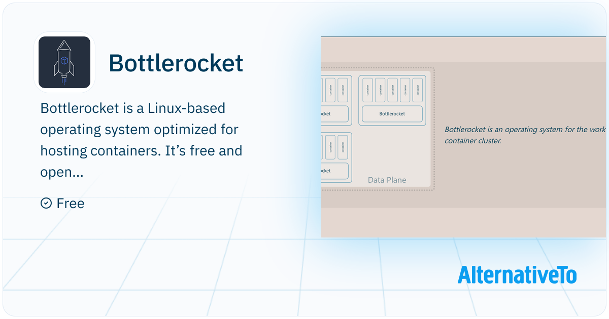 Bottlerocket: Linux-based operating system optimized for hosting ...