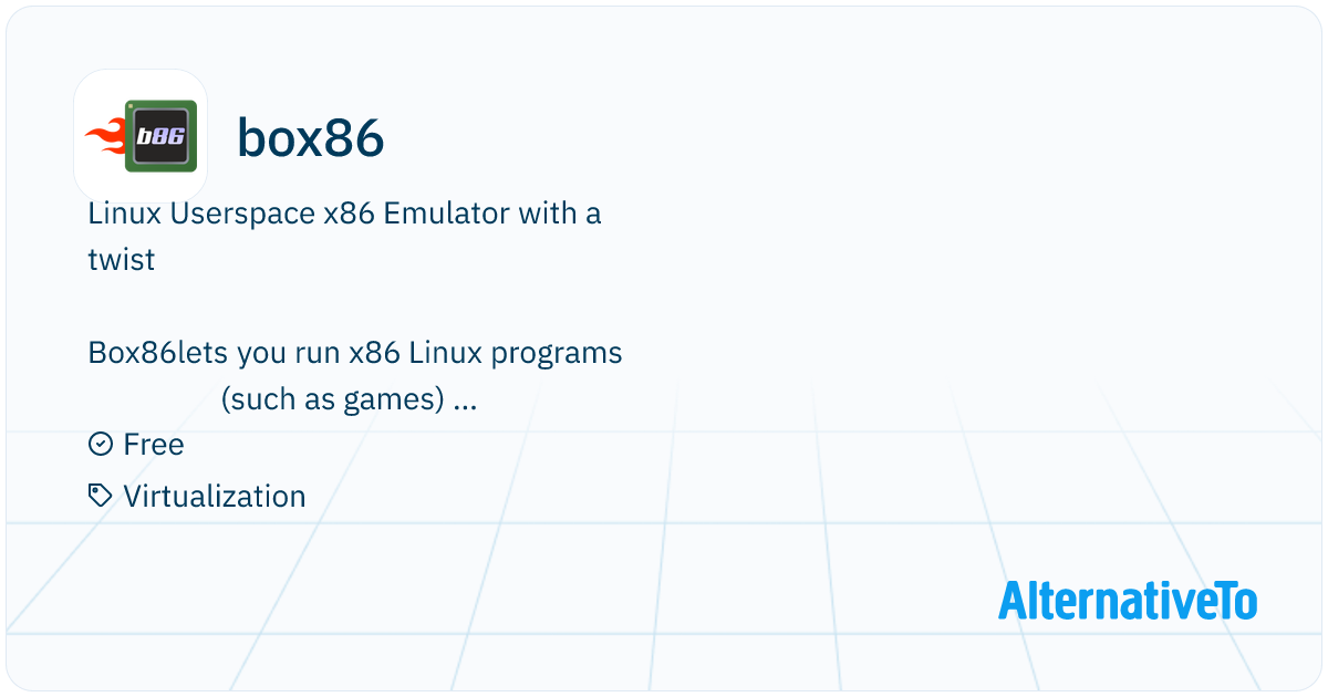 box86: X86 userspace emulator for ARM-based Linux machines. | AlternativeTo
