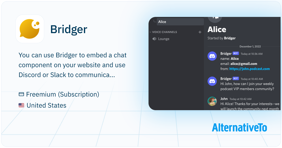 Bridger: You can use Bridger to embed a chat component on | AlternativeTo