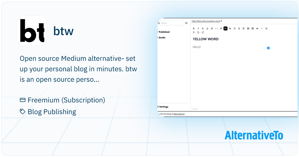 btw: Open source Medium alternative- set up your personal blog in ...
