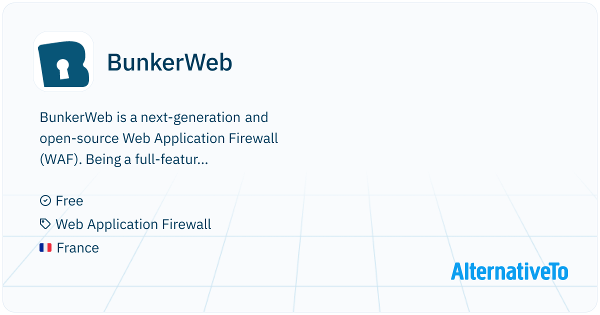 BunkerWeb: Next-generation and open-source Web Application Firewall ...