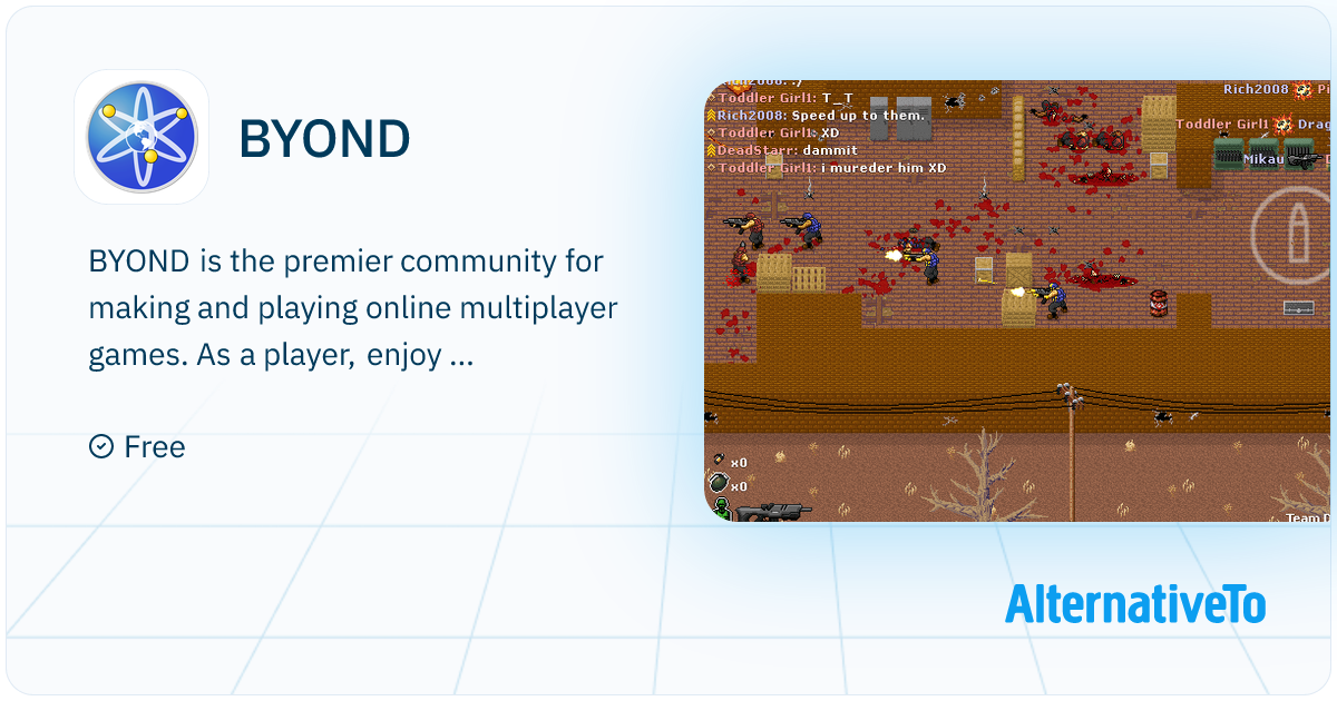 BYOND: The premier community for making and | AlternativeTo