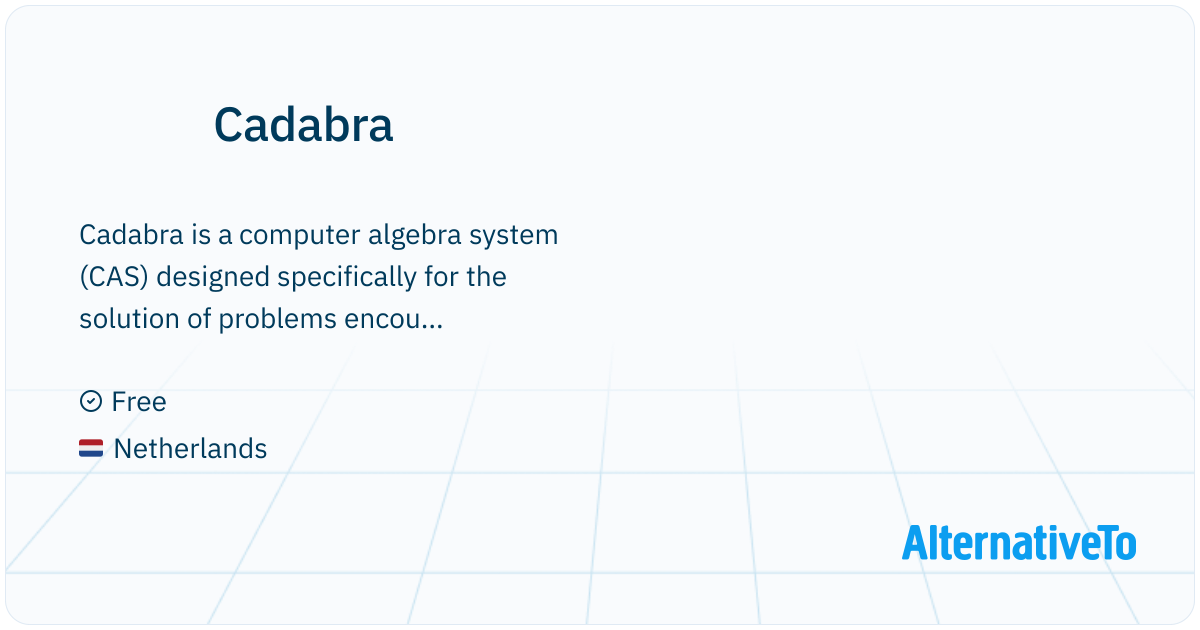 Cadabra: Computer algebra system (CAS), in field theory | AlternativeTo