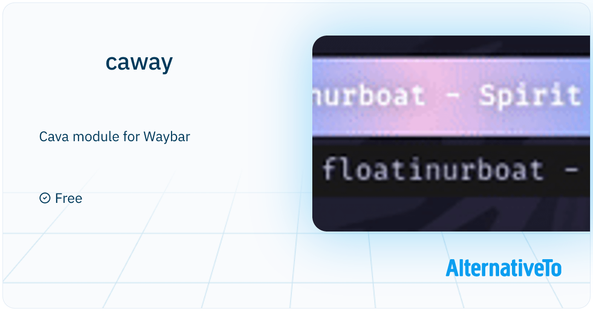 caway: Cava in waybar | AlternativeTo