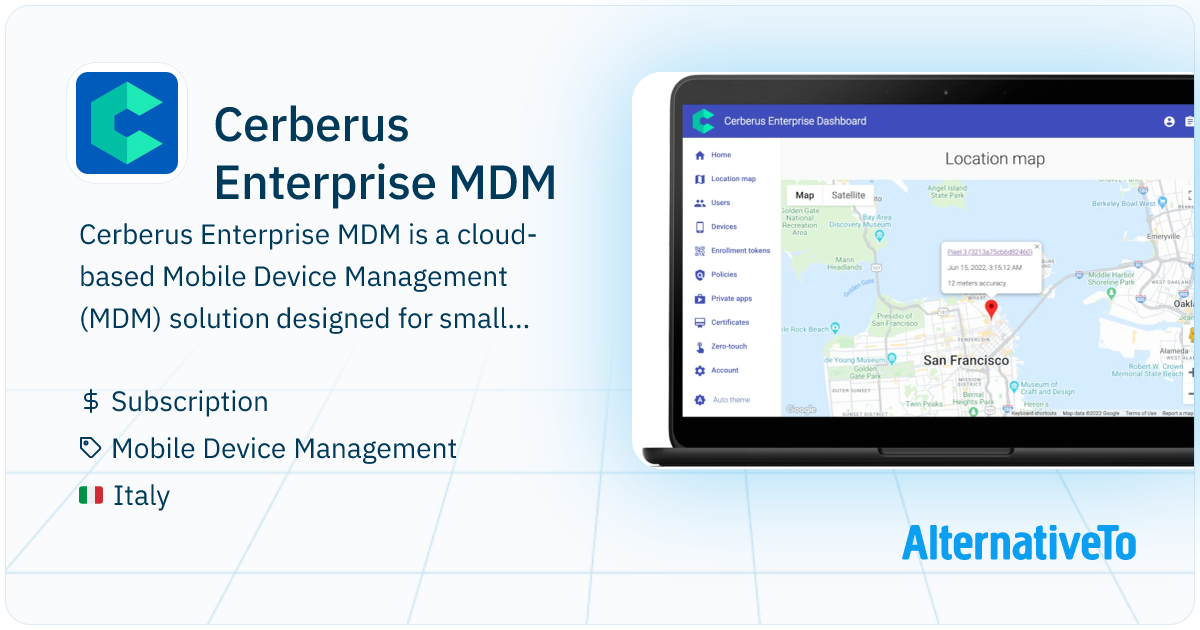 Cerberus Enterprise MDM: Cerberus Enterprise is a cost-effective MDM ...