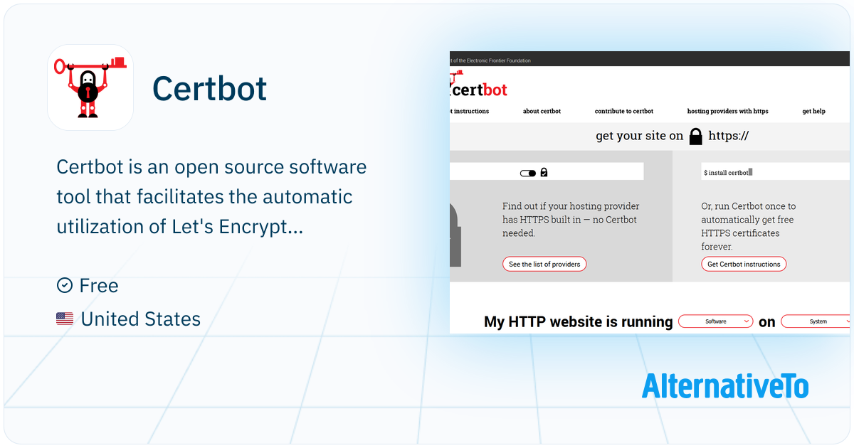 Certbot: Automates HTTPS deployment using Let's Encrypt | AlternativeTo