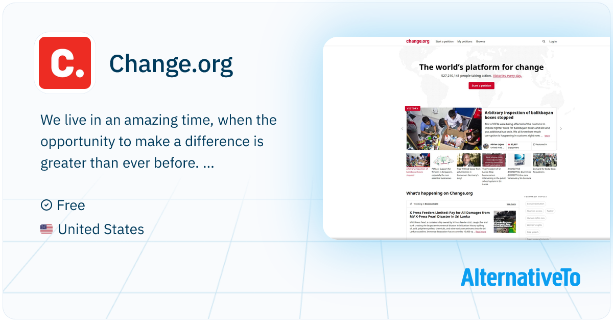 Change.org: We live in an amazing time, when the opportunity ...