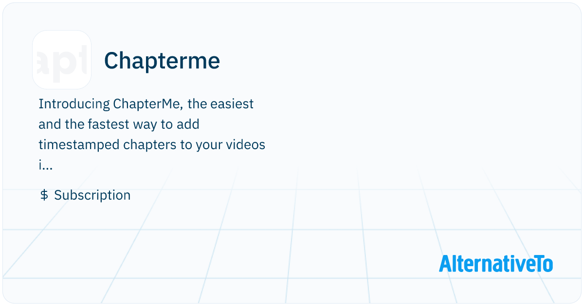 Chapterme: ChapterMe - The easiest way to create timestamped chapters ...