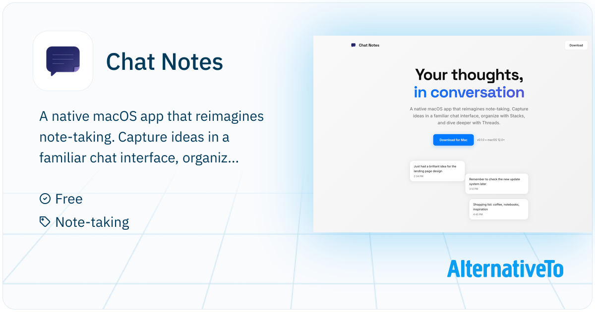 Chat Notes: A native macOS app that reimagines note-taking. | AlternativeTo