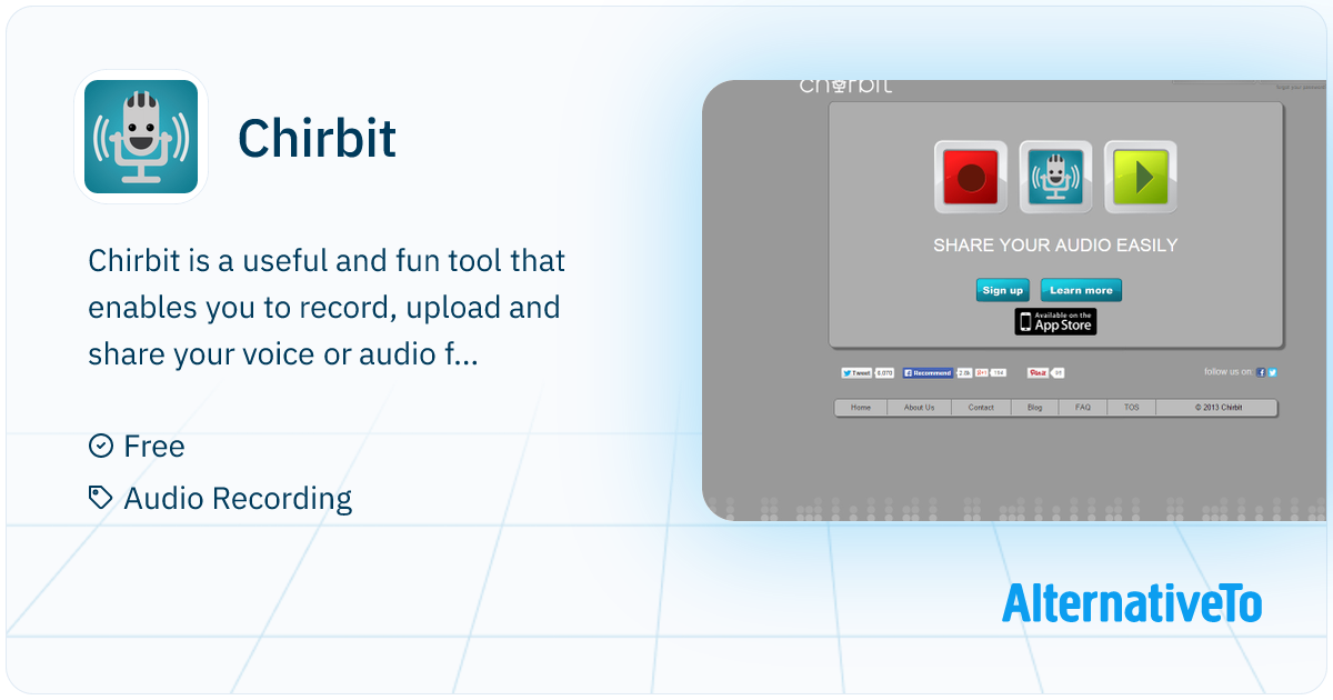 Chirbit: Useful and fun tool that enables you | AlternativeTo
