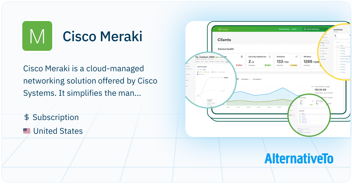 Cisco Meraki: : Cloud-managed networking for businesses. | AlternativeTo