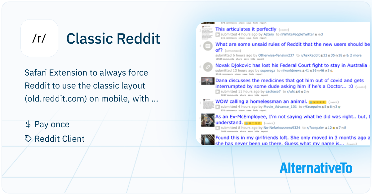 Classic Reddit: Safari Extension to always force Reddit to use the ...