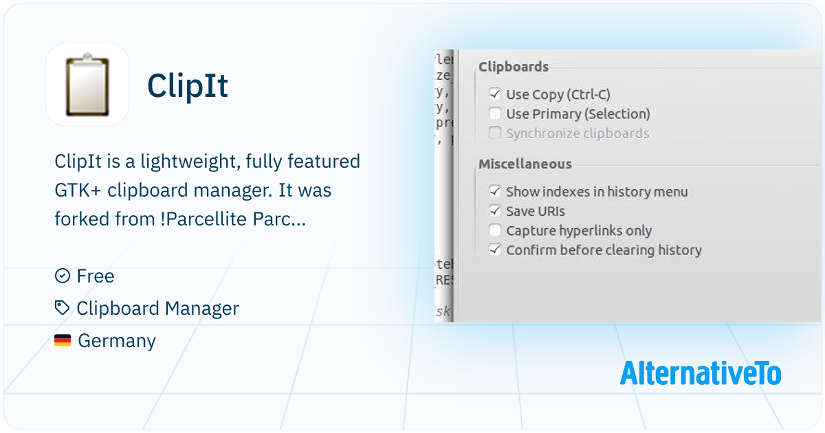 ClipIt: Lightweight, fully featured GTK+ clipboard manager. | AlternativeTo