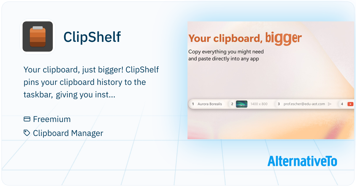 ClipShelf: Pin your clipboard for quick access | AlternativeTo