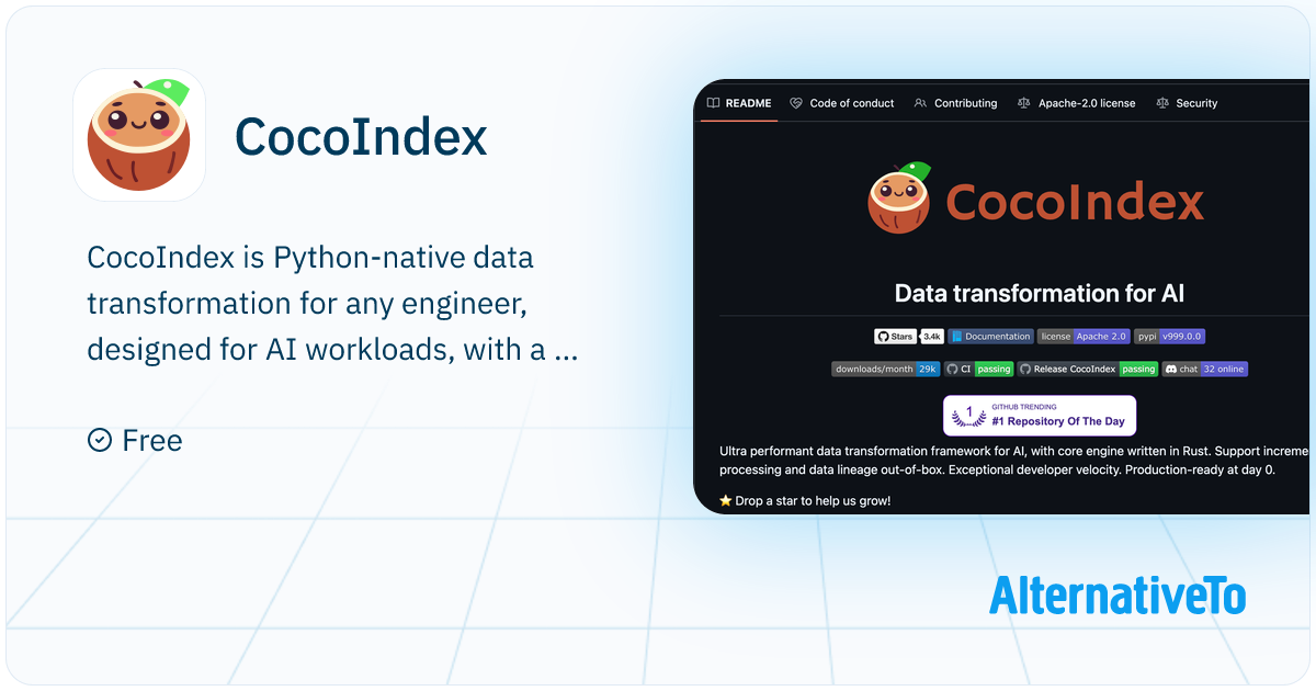CocoIndex: Data transformation framework for AI. | AlternativeTo