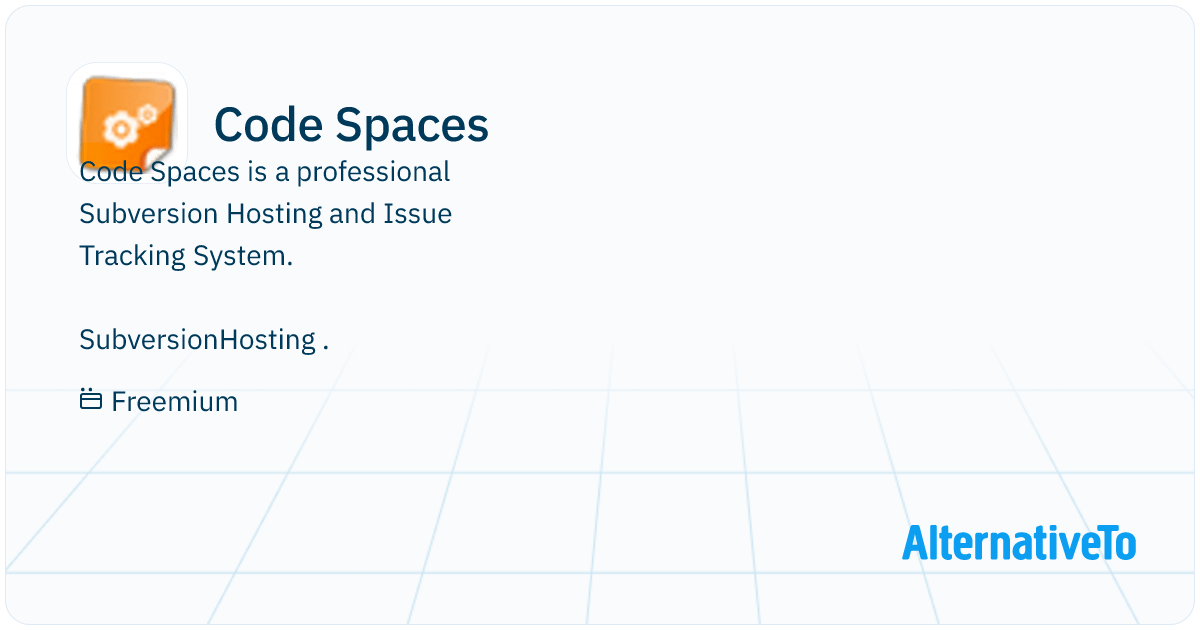 Code Spaces: Professional Subversion Hosting | AlternativeTo