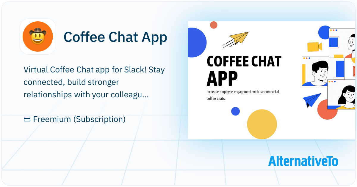 Coffee Chat App: Start connecting your team in just a couple of clicks ...