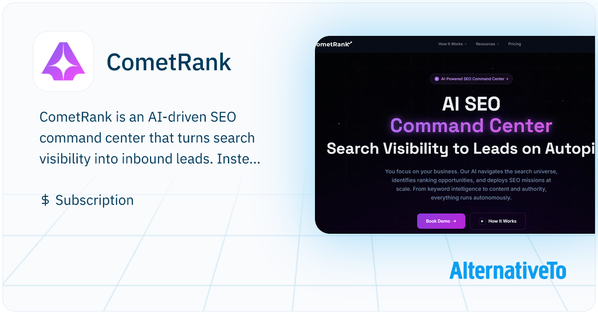 CometRank: AI-driven SEO command center that | AlternativeTo