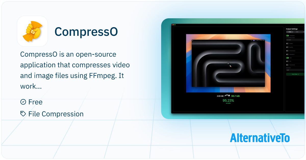 CompressO: Open-source video/image compression with offline, cross ...