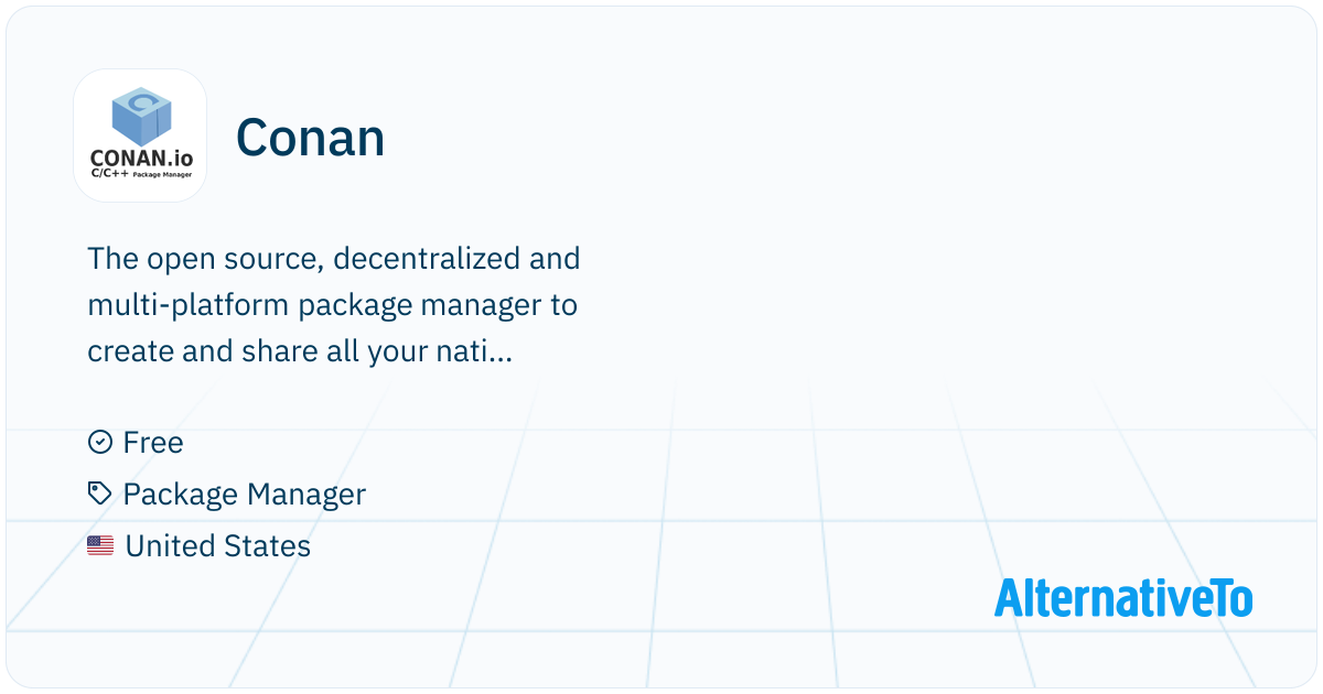 Conan: Open source, decentralized and multi-platform package manager ...