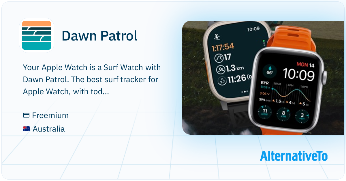 Dawn Patrol: Your Apple Watch is a Surf Watch with Dawn Patrol ...