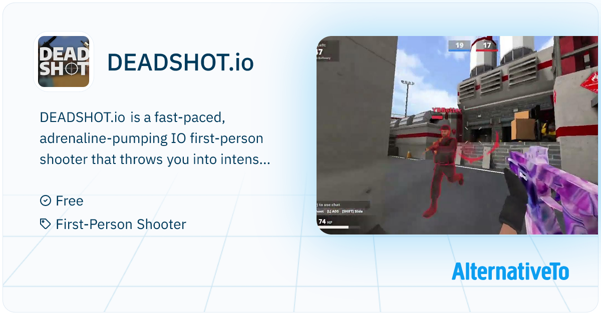 DEADSHOT.io: Multiplayer online first-person shooter that's easily ...